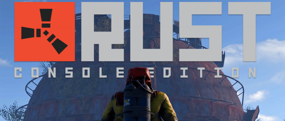 Rust Console Edition: fecha de lanzamiento para PS4 y Xbox One